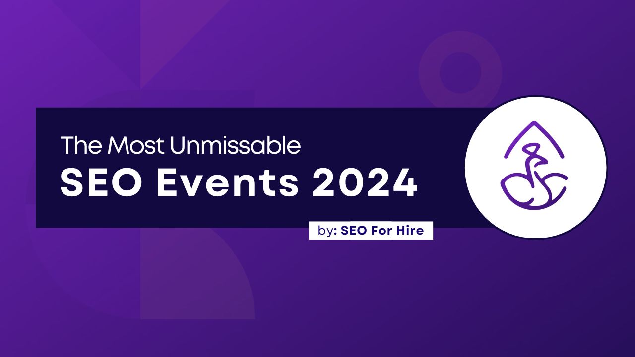 SEO Events to Attend in 2024